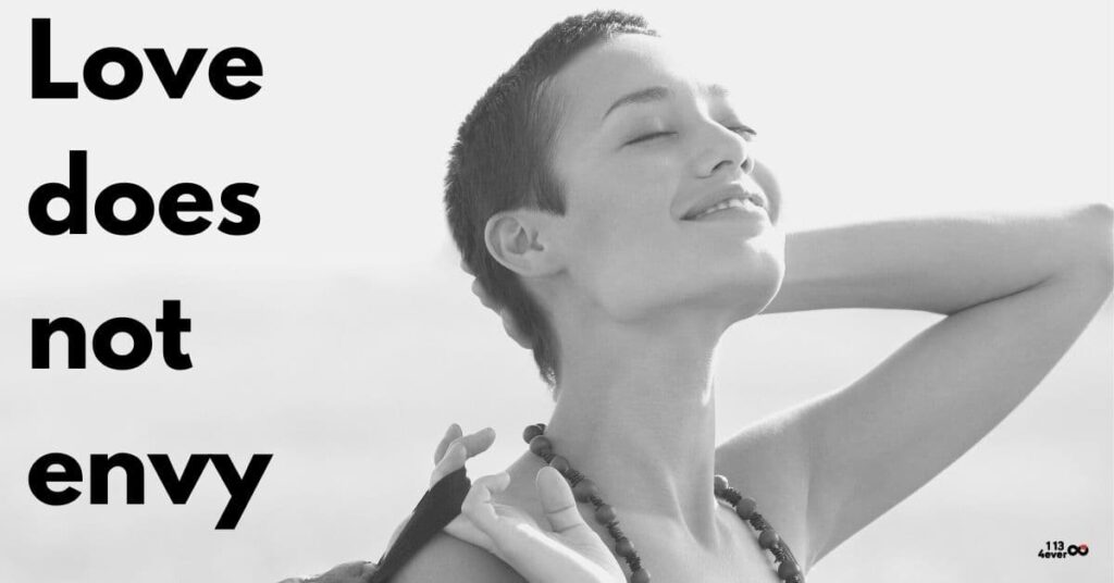 Love does not envy - 1 13 4ever